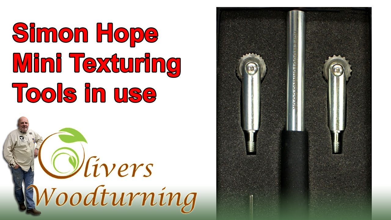 A Quick Look at Simon Hope Mini Texturing Tools - Olivers Woodturning